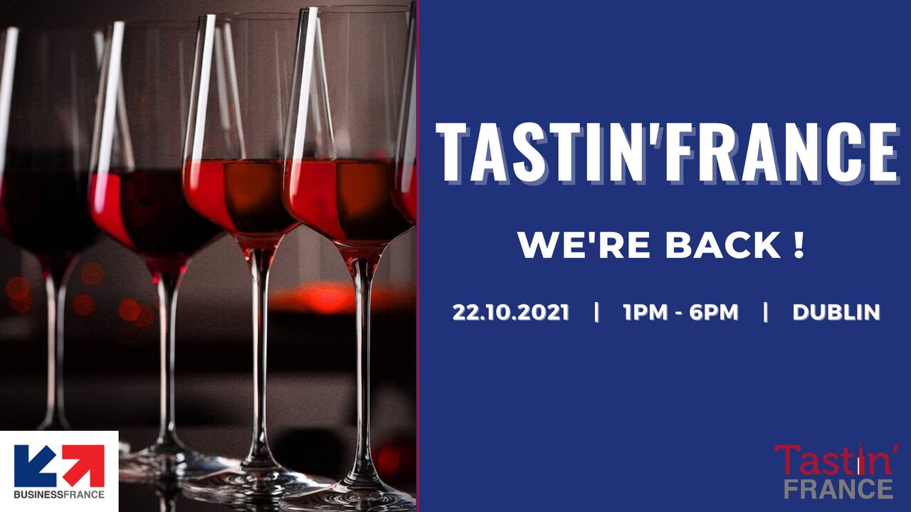 Tastin’France Ireland back in October – Drinks Industry Ireland